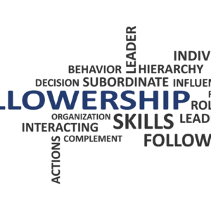 Servant Leadership vs. Followership: What Leaders Need To Know
